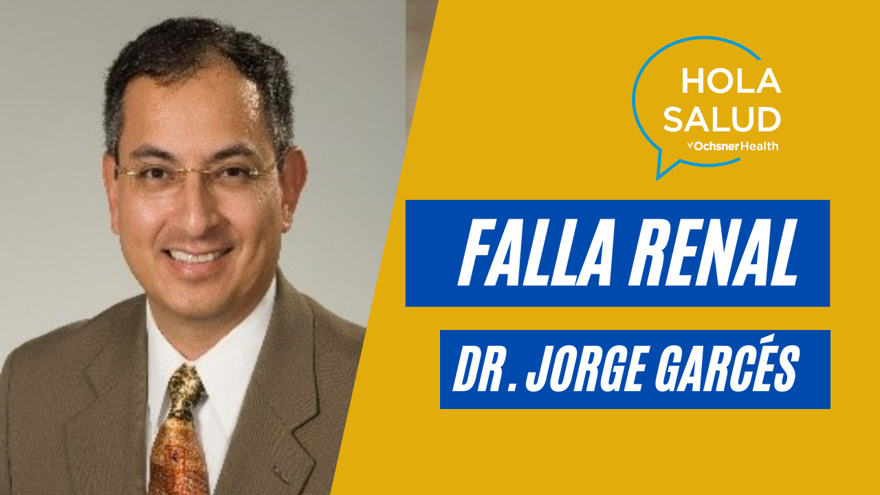Dr. Jorge Garcés "Falla renal" - VIVA NOLA | Latino & Hispanic ...